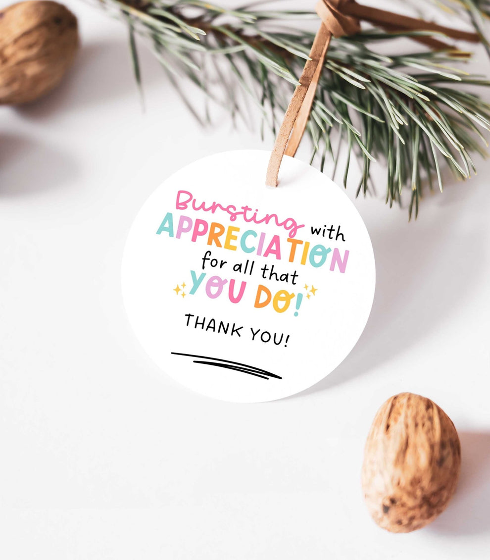 Bursting With Appreciation Gift Tag Printables – High Peaks Studios LLC